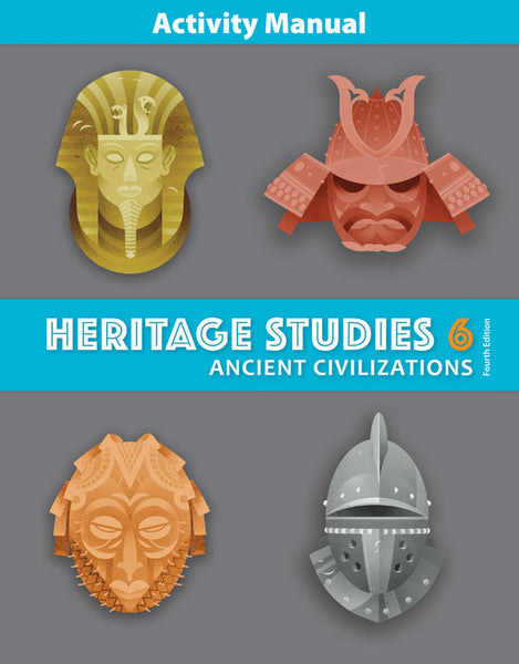 BJU Press Heritage Studies 6, Ancient Civilizations Student Activities ...