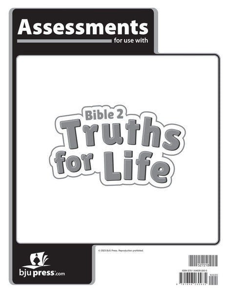 BJU Press Bible 2: Truths for Life Assessments, 1st Edition | R.O.C.K ...
