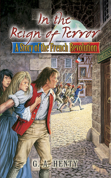 In the Reign of Terror: A Story of the French Revolution | R.O.C.K ...