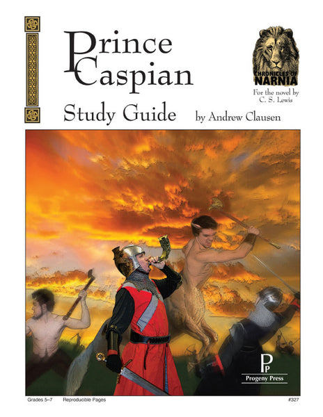 Prince Caspian (Chronicles of Narnia) Study Guide (Grades 5-8) | R.O.C ...