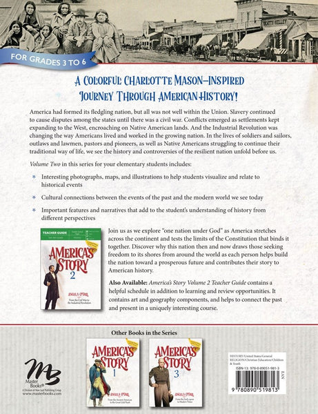 America's Story Volume 2: From the Civil War to the Industrial ...