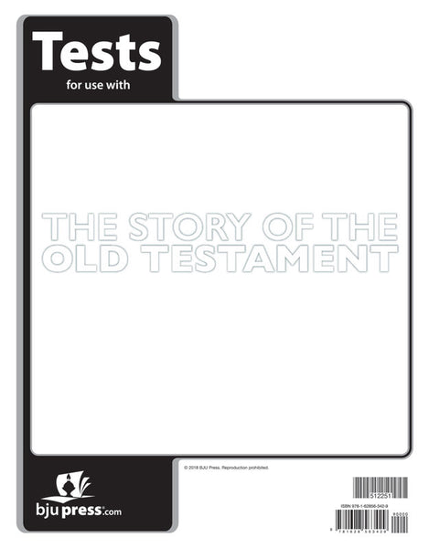 BJU Press Bible 7, The Story of the Old Testament Tests, 1st Edition– R ...