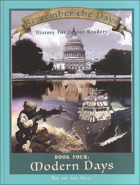 Remember the Days: Book Four - Modern Days (BiblioPlan)– R.O.C.K. Solid ...