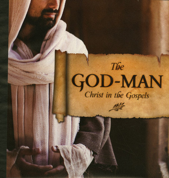 The God-Man: Christ in the Gospels Teacher's Manual (Grades 6-8) | R.O ...