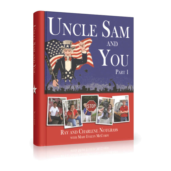 Uncle Sam and You Part 1 (Grades 5-8) | R.O.C.K. Solid Home School Books