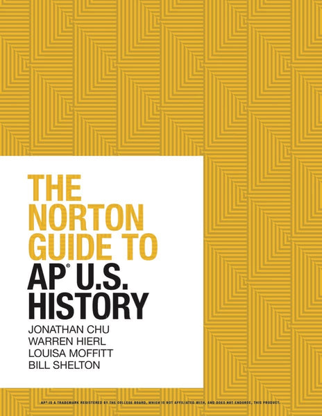 The Norton Guide to AP® U.S. History | R.O.C.K. Solid Home School Books