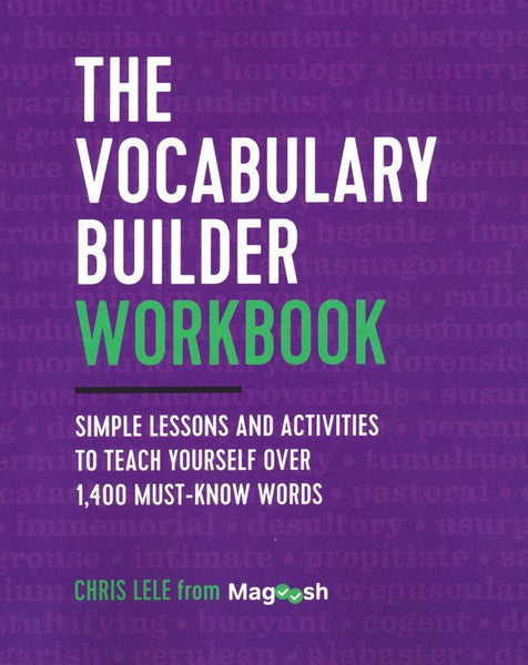 The Vocabulary Builder Workbook: Simple Lessons and Activities to Teach ...