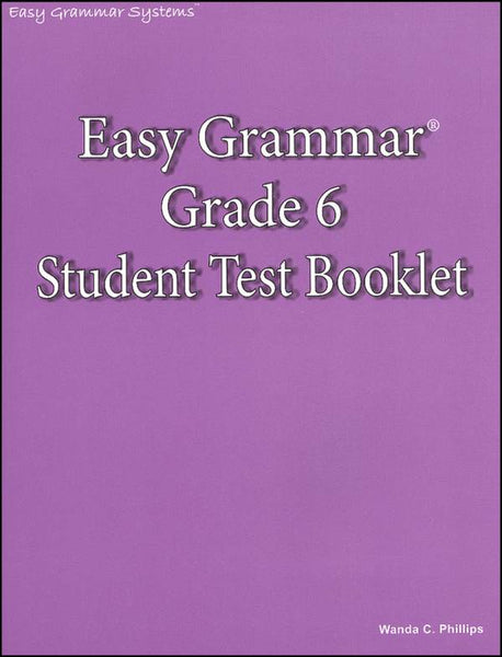 Easy Grammar Grade 6 Test Booklet | R.O.C.K. Solid Home School Books