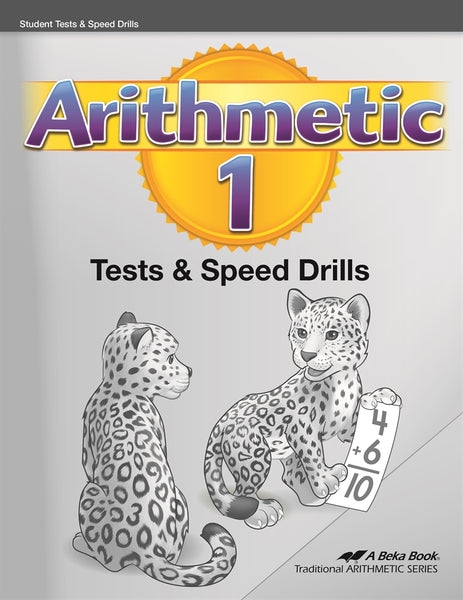 Abeka Arithmetic 1 Tests and Speed Drills, 2nd Edition | R.O.C.K. Solid ...