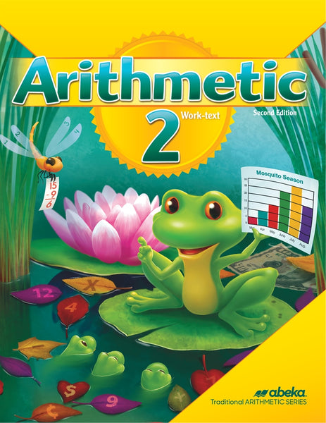 Abeka Arithmetic 2 Worktext, 2nd Edition | R.O.C.K. Solid Home School Books