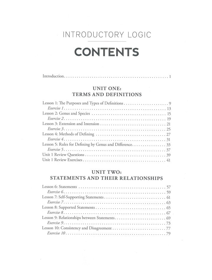 Introductory Logic: The Fundamentals of Thinking Well Teacher's Edition ...