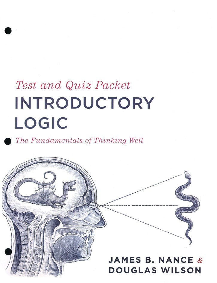 Introductory Logic: The Fundamentals of Thinking Well Test & Quiz ...