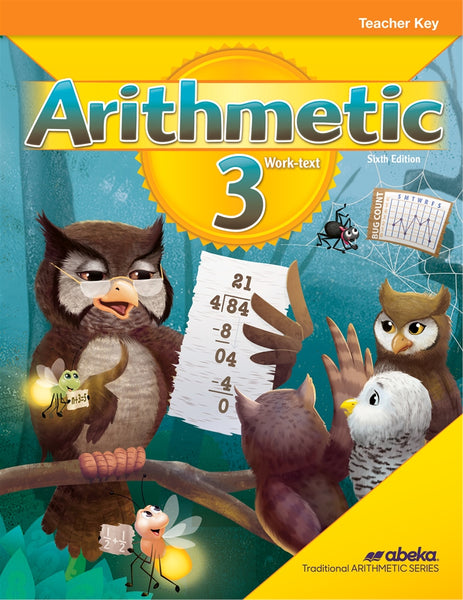 Abeka Arithmetic 3 Worktext Answer Key, 6th Edition– R.O.C.K. Solid ...