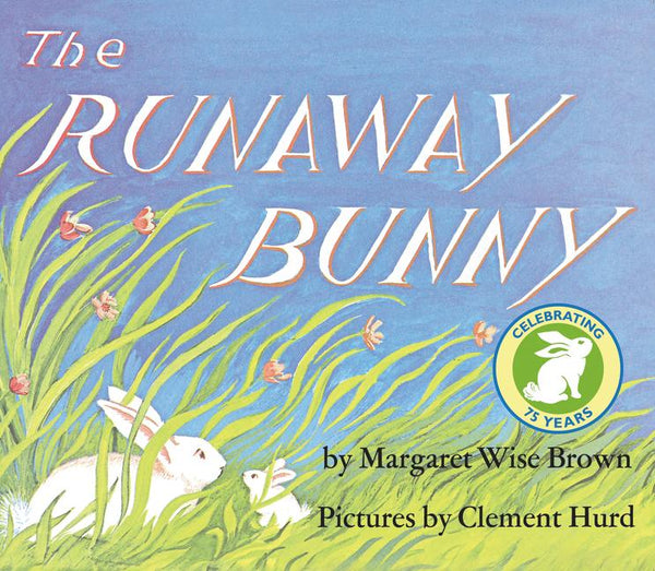 The Runaway Bunny | R.O.C.K. Solid Home School Books