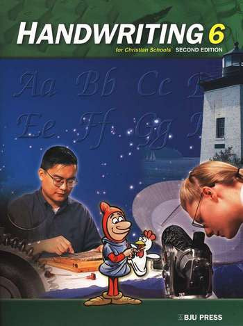 BJU Press Handwriting 6 Student Worktext (2nd ed.)– R.O.C.K. Solid Home ...