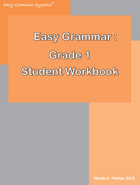 Easy Grammar Grade 1 Workbook | R.O.C.K. Solid Home School Books